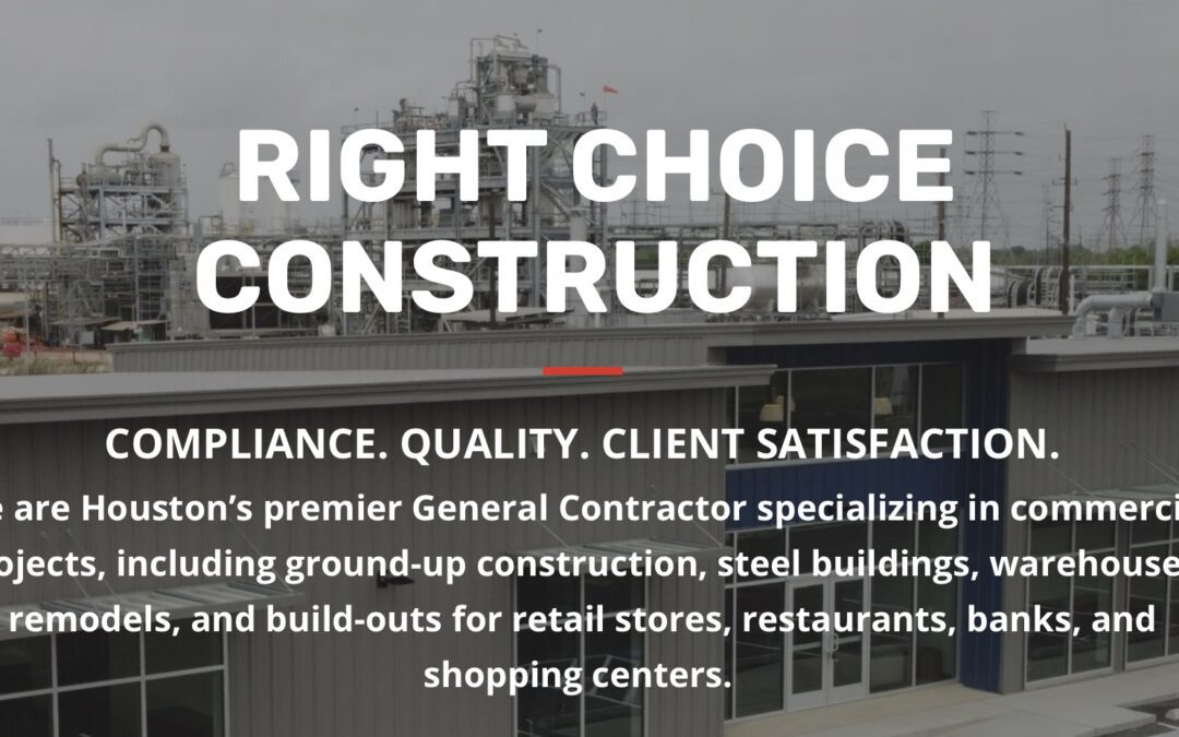 General Contractor Construction Services — Make the Right Choice with Right Choice Construction ...